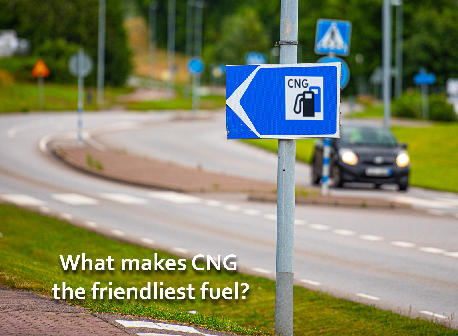 What makes CNG the friendliest fuel? - IOAGPL
